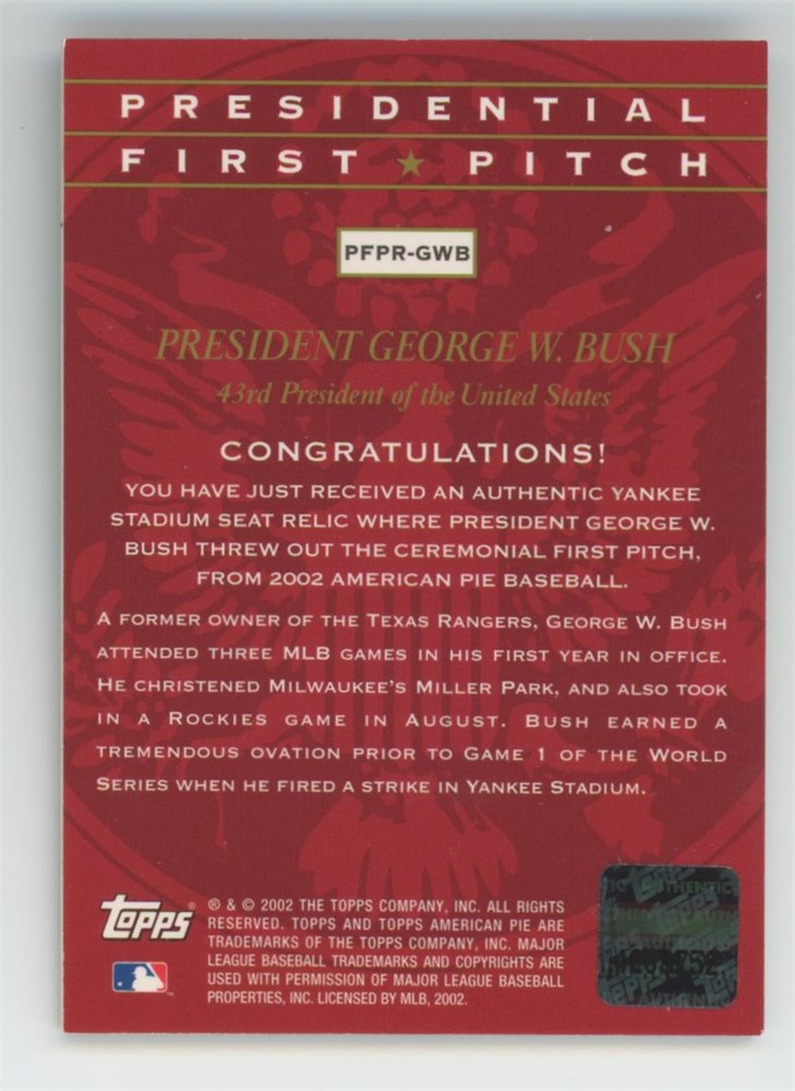 Collector Investor Auctions - 2001 Topps American Pie Presidential 1st ...